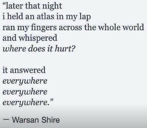 Poem: what they did yesterday afternoon, by Warsan Shire | Ned Hayes